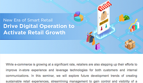 New Era of Smart Retail - Drive Digital Operation to Activate Retail Growth